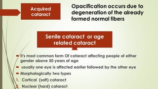 Etiological classification of cataract Dr.BKP