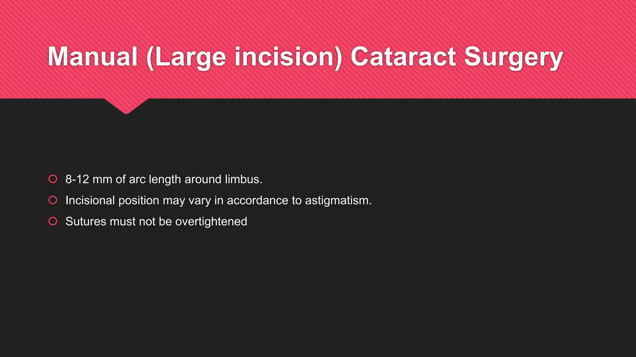 Cataract extraction (manual) and cataract surgery | PPTX