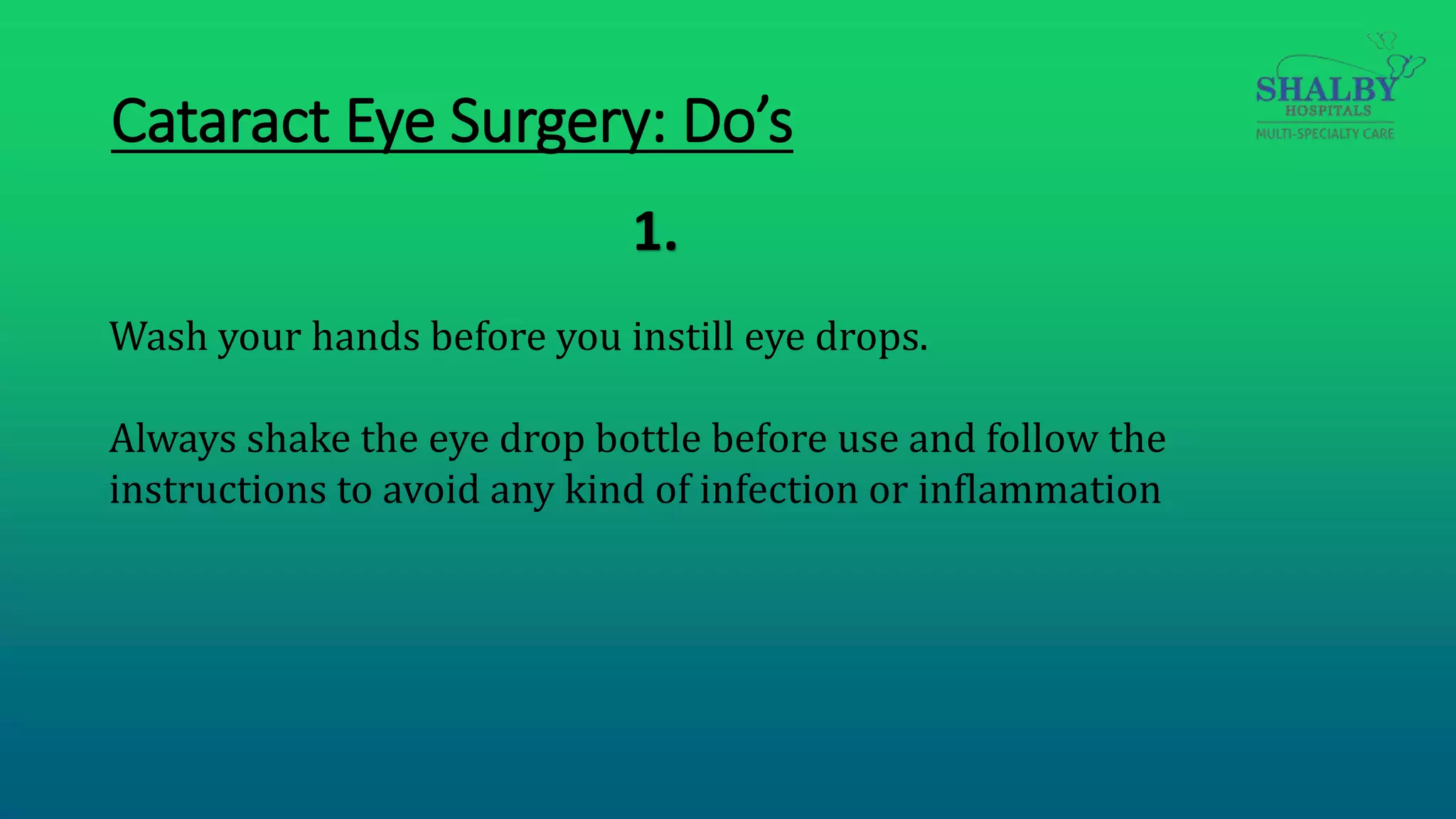 Cataract Eye Surgery - Do's and Don'ts | PPTX