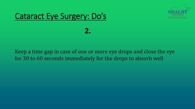 Cataract Eye Surgery - Do's and Don'ts | PPTX