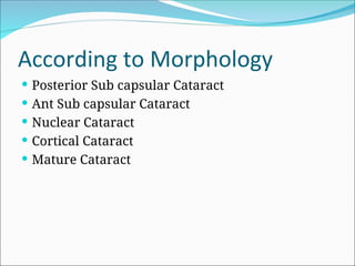 Cataract - Types, Pathophysiology and Treatment | PPT