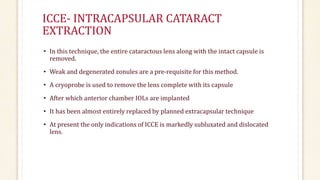Cataract surgery past present future | PPTX