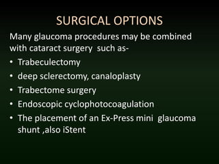 Cataract surgery in glaucoma patients | PPTX