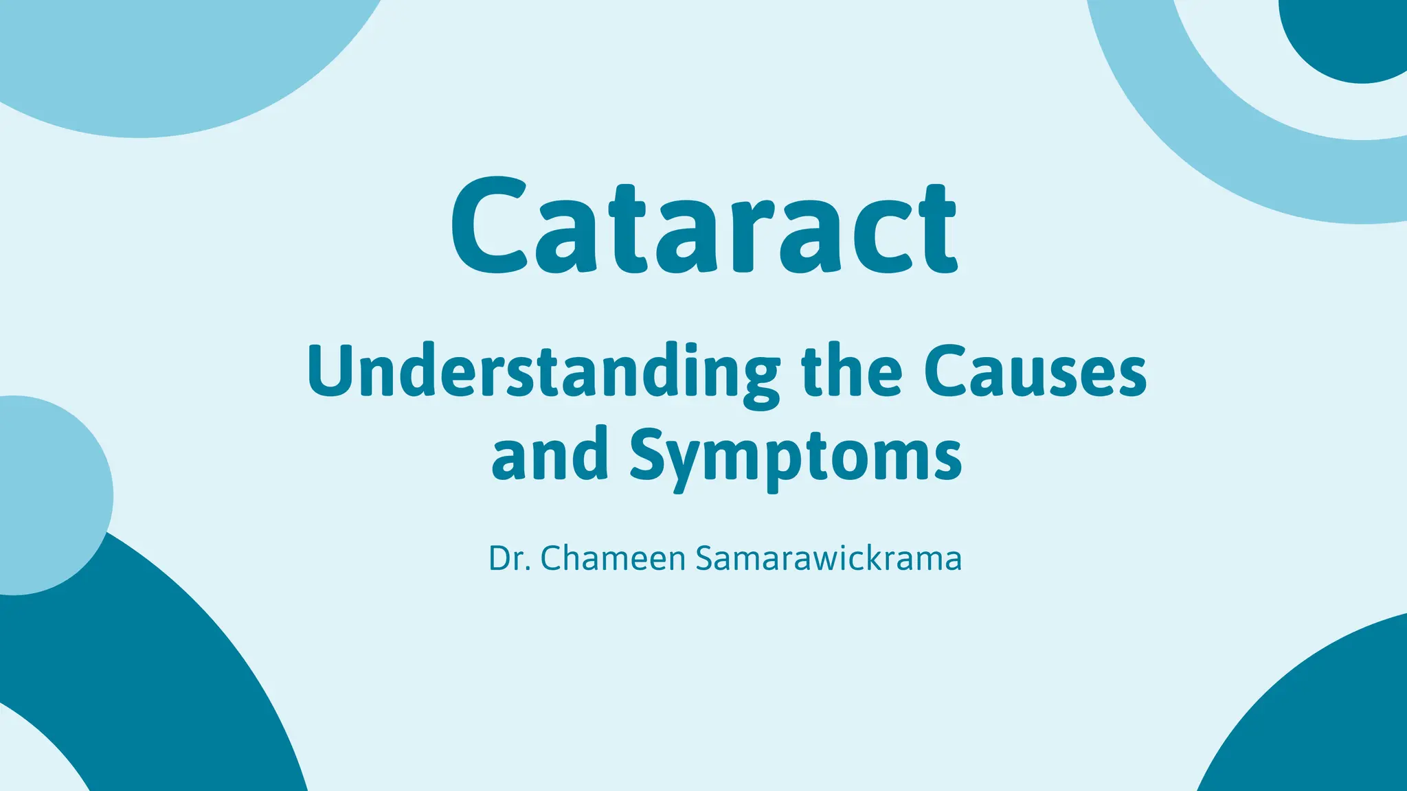 Cataract: Understanding the Causes and Symptoms | PPT