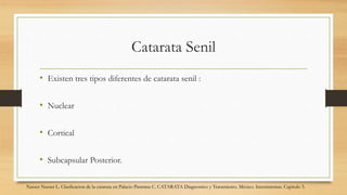 CLASE DE Catarata DEFINICION CAUSAS CLASIFICACION .pptx