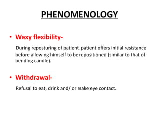 Catatonic Schizophrenia Waxy Flexibility