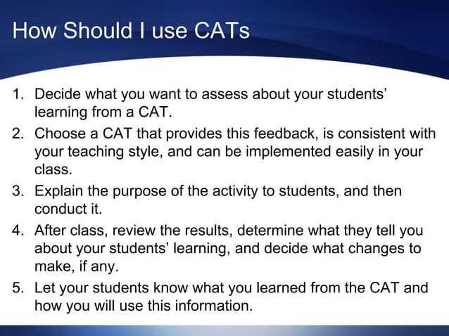 Classroom Assessment Techniques Classroom Assessment Techniques