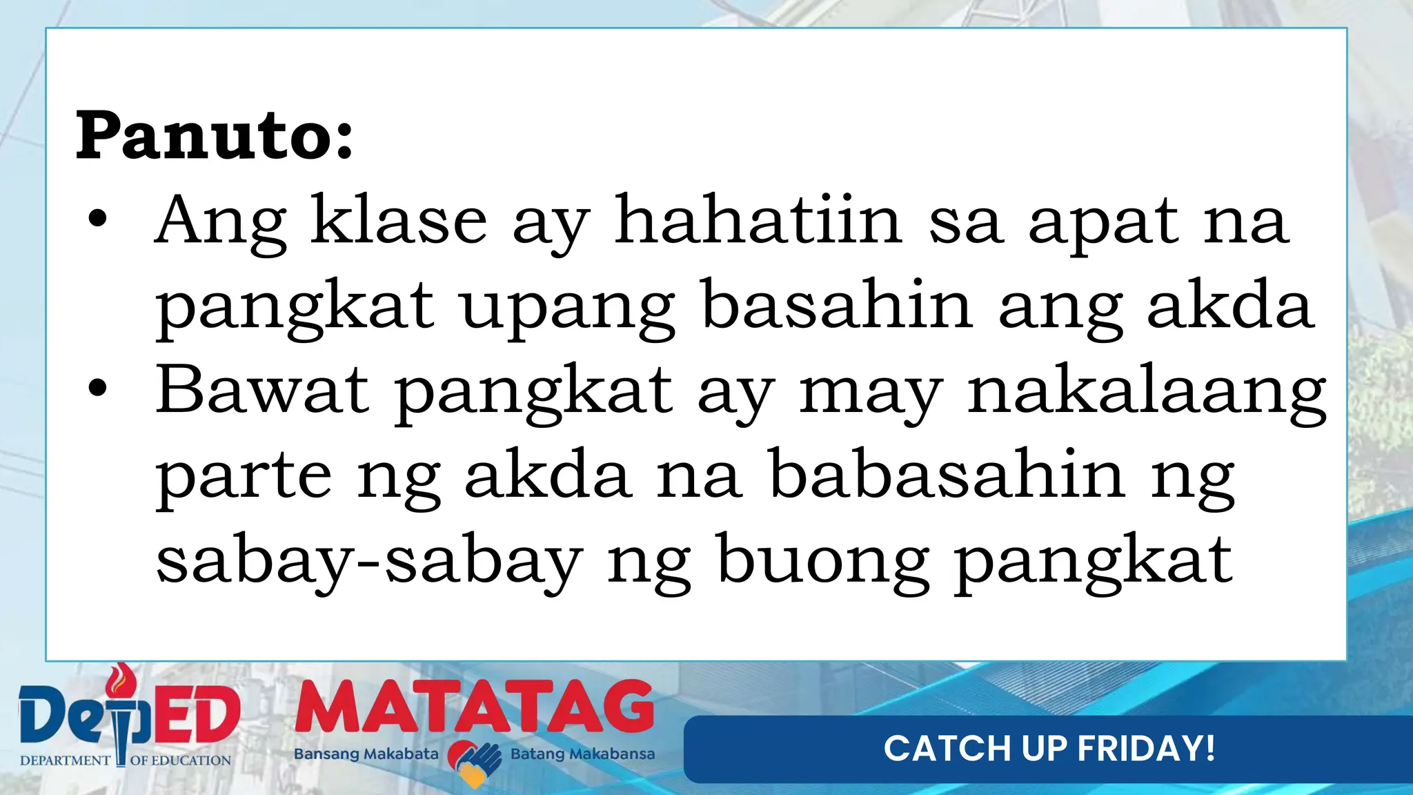 CATCH-UP FRIDAY ACTIVITIES FOR G8, 9, 10-.pptx