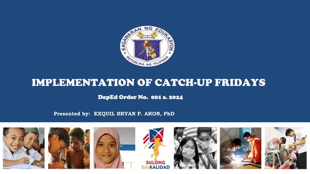 CATCH-UP-FRIDAYS-IMPLEMENTING-GUIDELINES.pptx | Educational Assessment ...
