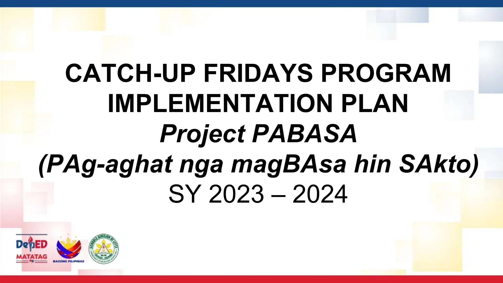 CATCH-UP-FRIDAYS-PROGRAM-IMPLEMENTATION-PLAN.pptx