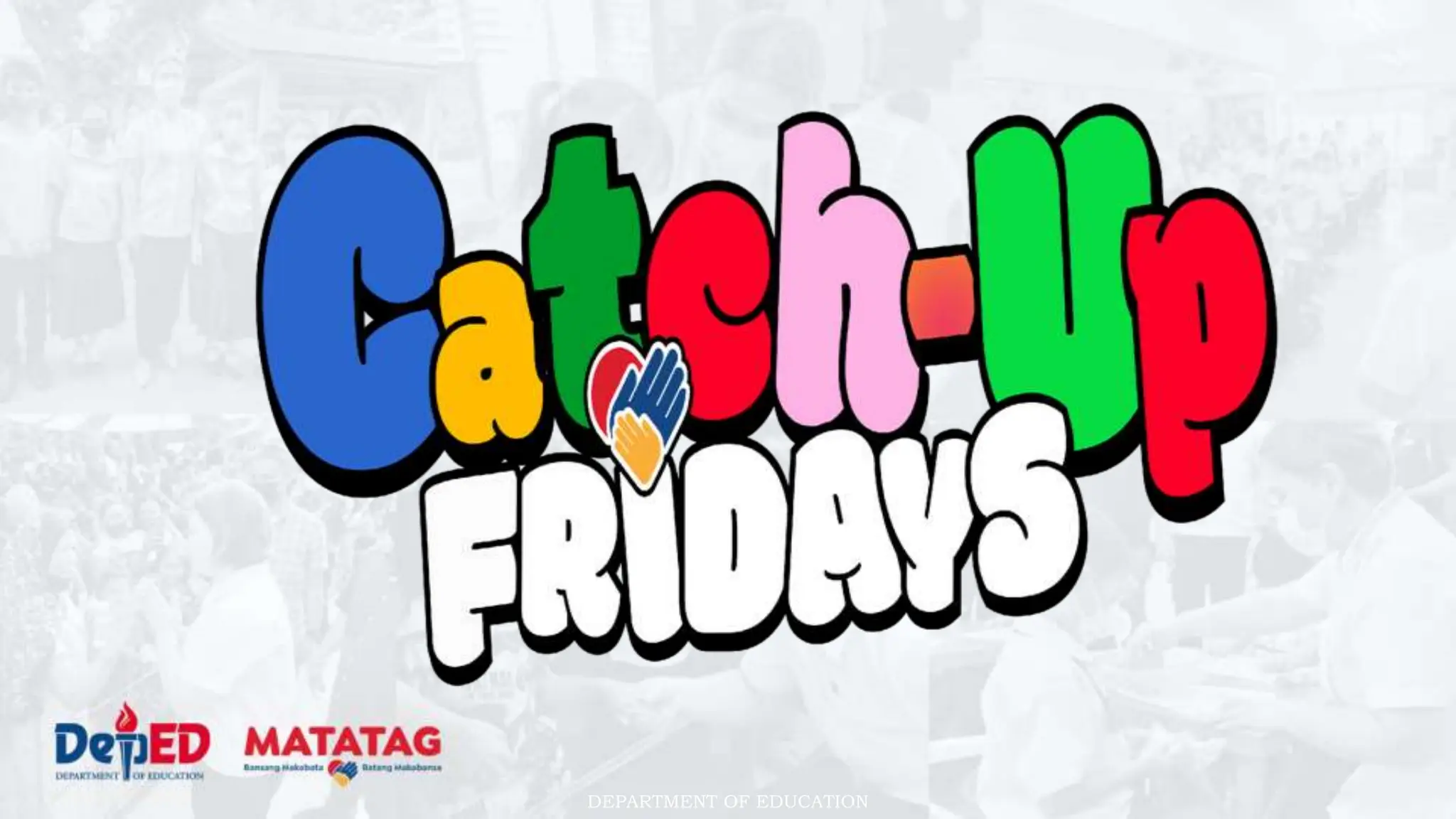 CATCH-UP-FRIDAYS_ORIENTATION-PRESENTATION.pptx