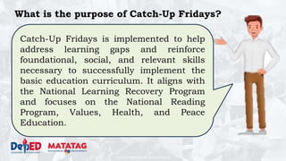 CATCH-UP-FRIDAYS_ORIENTATION-PRESENTATION-copy.pptx