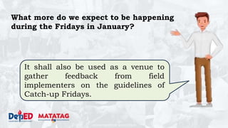 CATCH-UP-FRIDAYS_ORIENTATION-PRESENTATION (2).pptx
