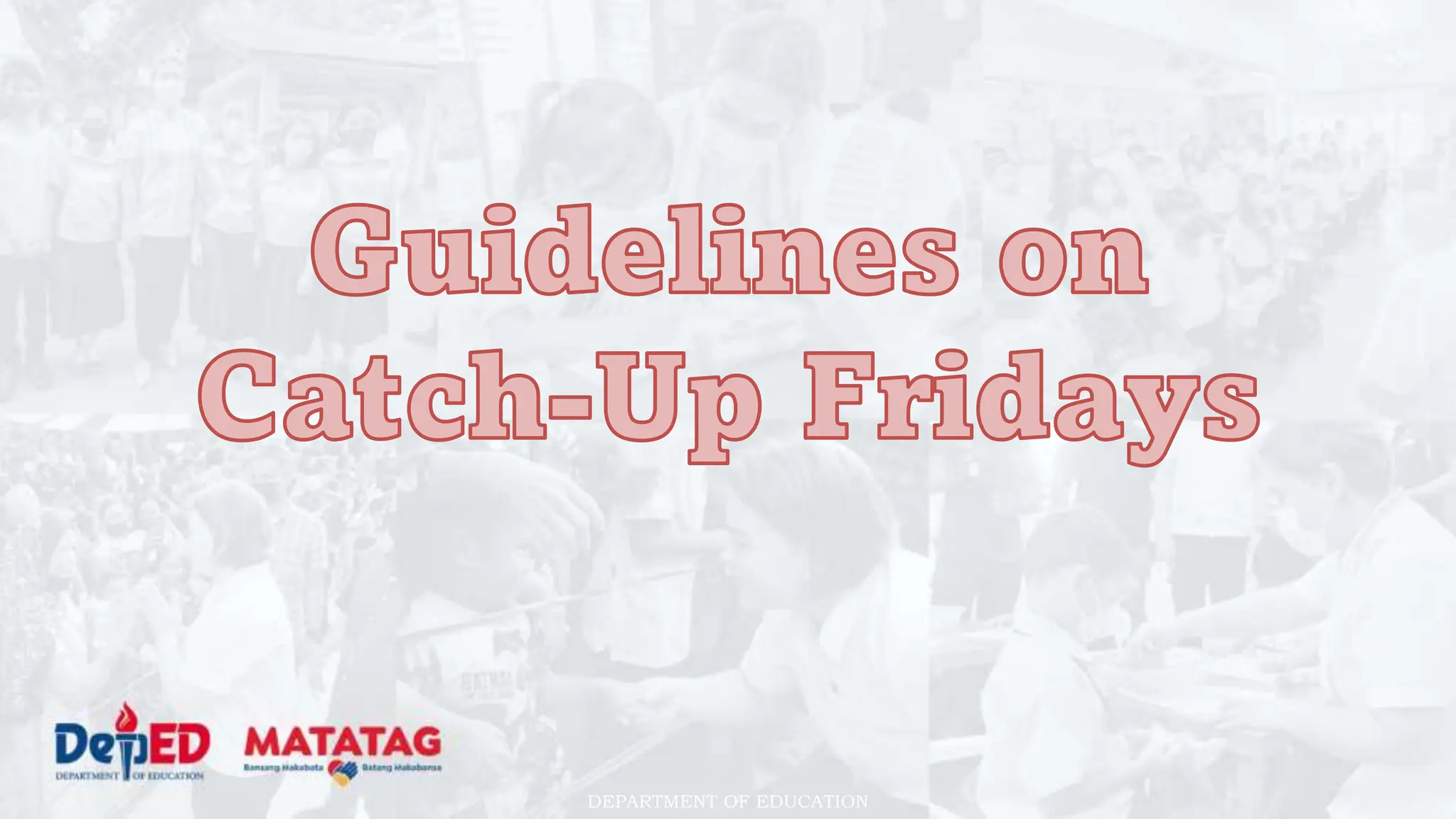 CATCH-UP-FRIDAYS_ORIENTATION-PRESENTATION_final.pptx