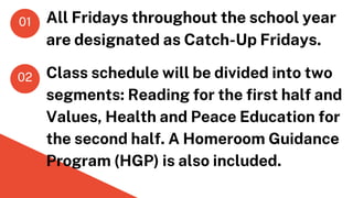 Catch-Up Fridays DepEd Order No. 001, s. 2014.pptx