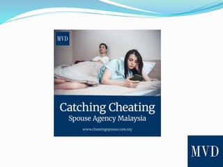 Catch cheating spouse in selangor | PPT