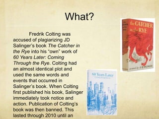 Catcher in the rye plagiarism case | PPTX