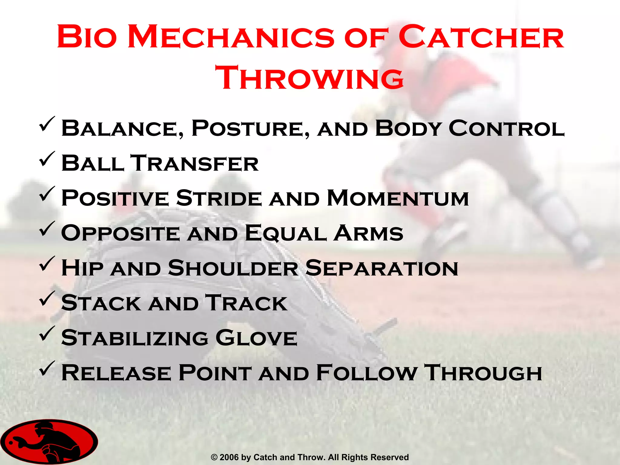 Catchers Throwing Mechanics And Drills | PPT