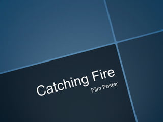 Catching fire analysis | PPTX