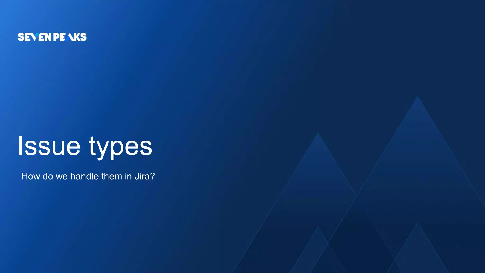 Catch on Jira issue types.pptx