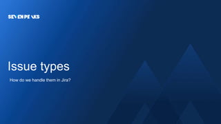 Catch on Jira issue types.pptx