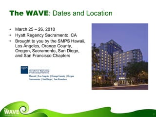Catch The WAVE: SMPS Pacific Regional Conference | PPS
