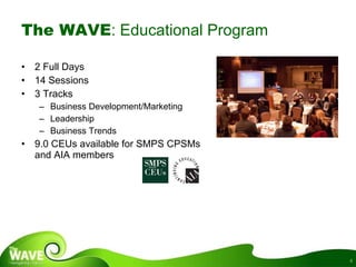 Catch The WAVE: SMPS Pacific Regional Conference | PPT