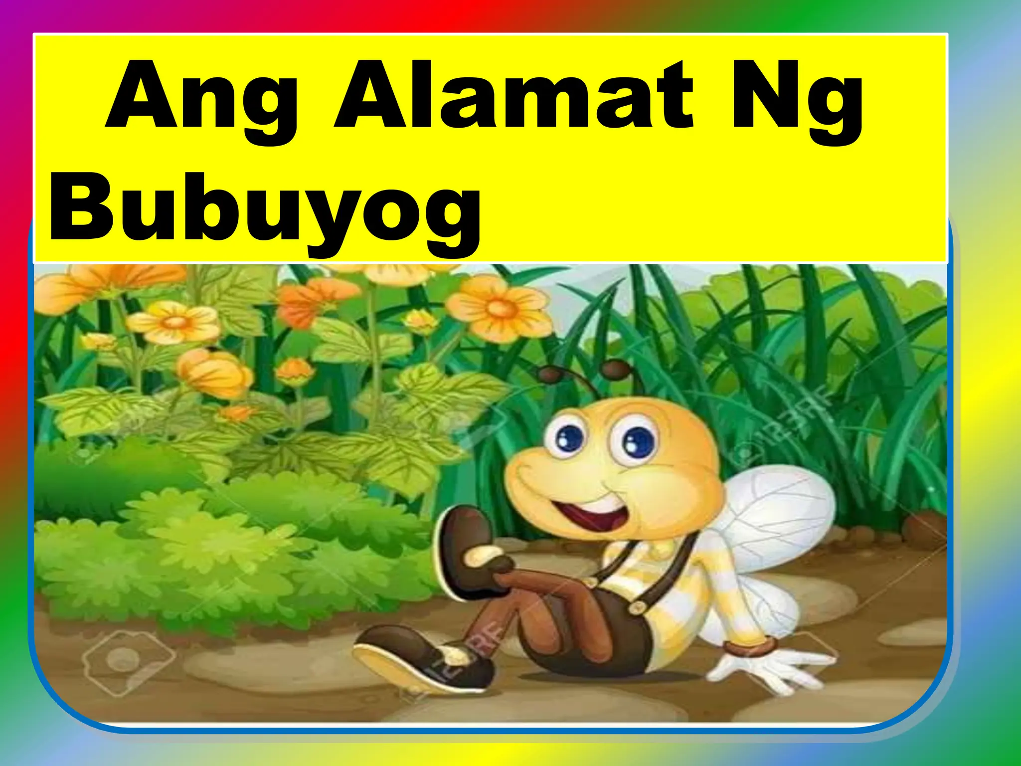 Catch Up Friday-Filipino-Ang Alamat ng Bubuyog.pptx