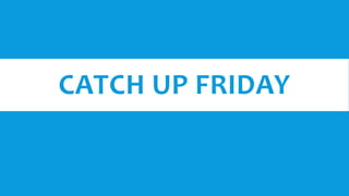 CATCH UP FRIDAY-SCIENCE SUBJECT (DROP EVERYTHING AND READ) | PPTX