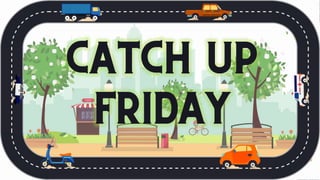 Catch up friday is implemented by deped matatag | PPTX