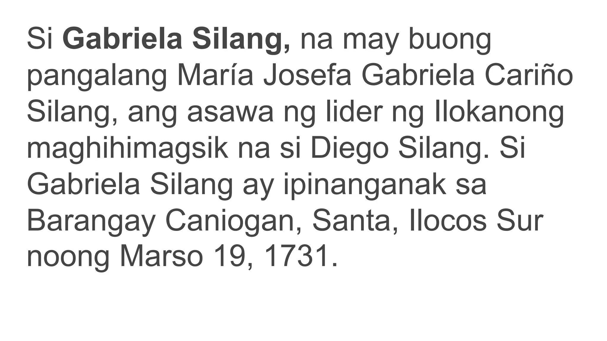 Life of Gabriela Silang: A love story and revenge against all odds | PPTX