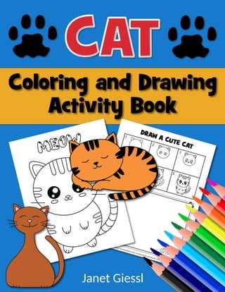 Cat Coloring and Drawing Activity Book | PDF
