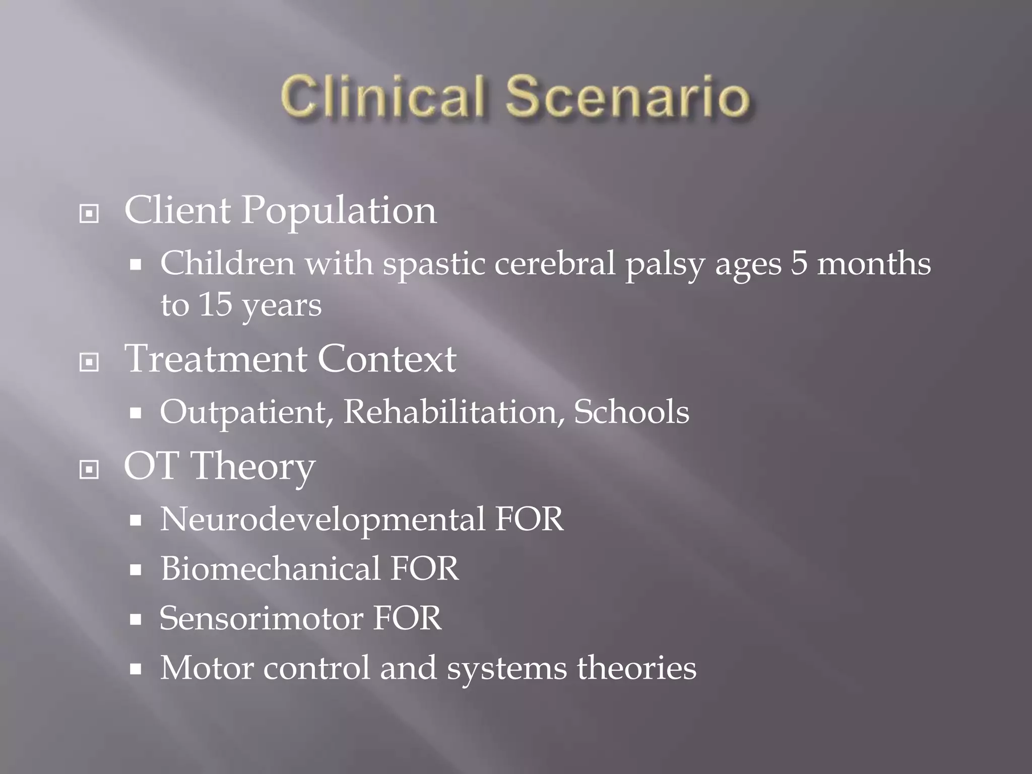 Neurodevelopmental Treatment and Cerebral Palsey | PPTX