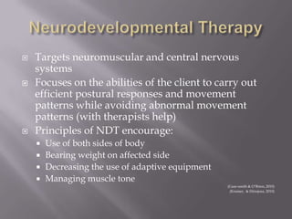 Neurodevelopmental Treatment and Cerebral Palsey | PPTX
