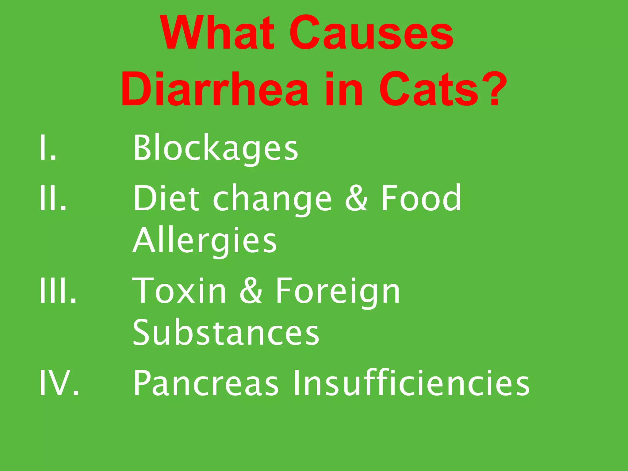 Diarrhea in Cats: Causes, Diagnosis, Treatment and Prevention | PPT