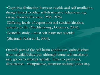 Non-fatal Suicidal Behaviour in Young Women: Links to Self-mutilation | PPT