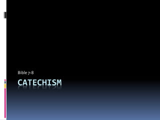 Catechism | PPT