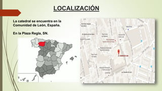Catedral de león | PPTX