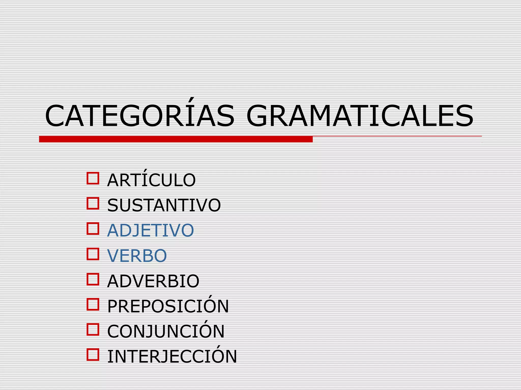 Categorías gramaticales | PPT