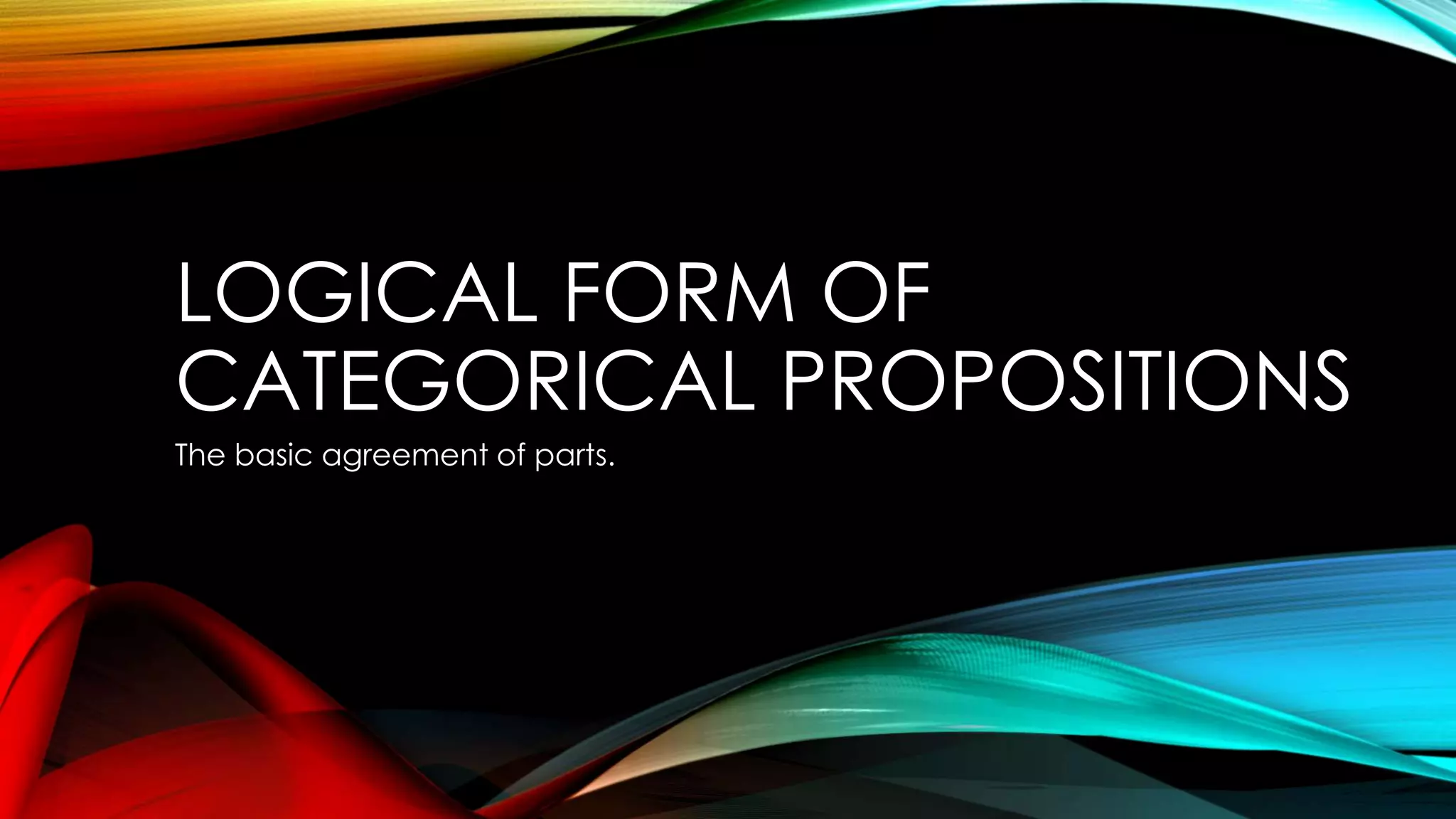 Categorical Propositions- Logic | PPTX