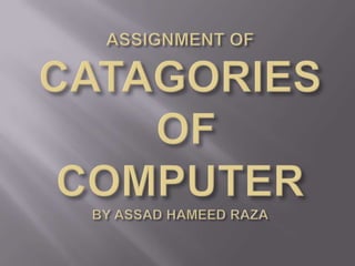 Categories of computer | PPTX