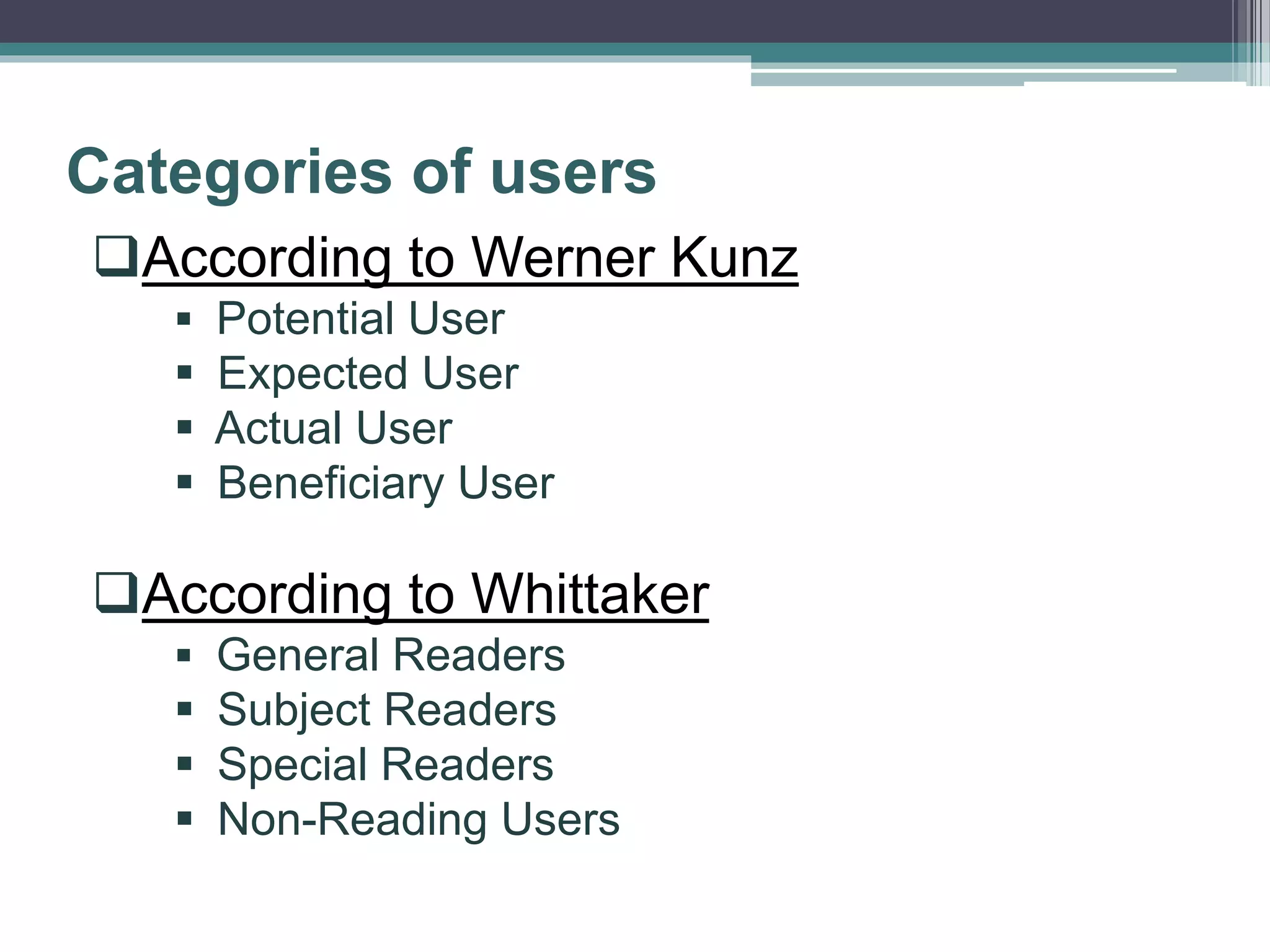 Categories of user and their information needs2 | PPTX