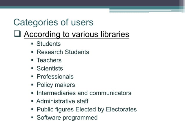 Categories of user and their information needs2 | PPTX