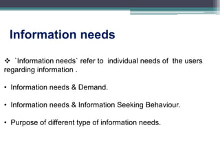 Categories of user and their information needs2 | PPTX