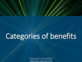 Categorization of risks and benefits (food additives) | PPSX