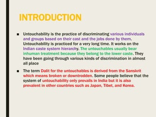 Casteism and Untouchability | PPTX