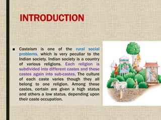 Casteism and Untouchability | PPTX