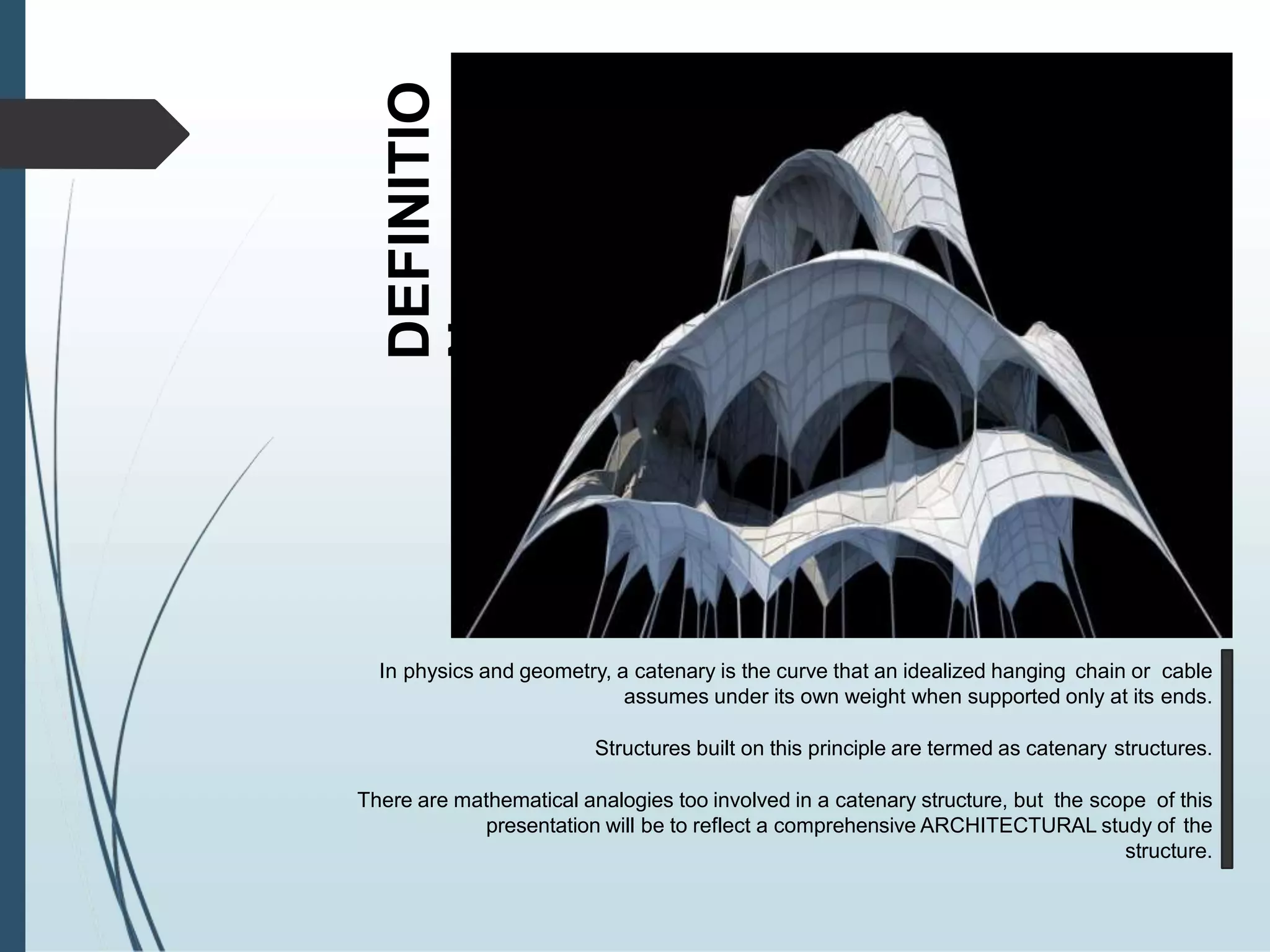 Case Study: Catenary Structures | PPTX