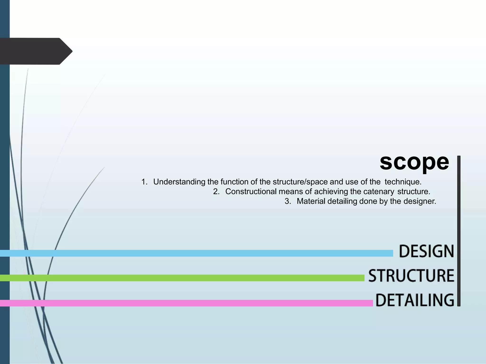 Case Study: Catenary Structures | PPTX