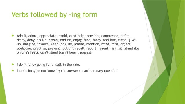 Catenative verb phrases, Special class of verbs of feeling | PPTX